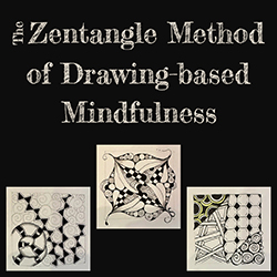 The Zentangle Method of Drawing-based Mindfulness | Carroll County Public Library